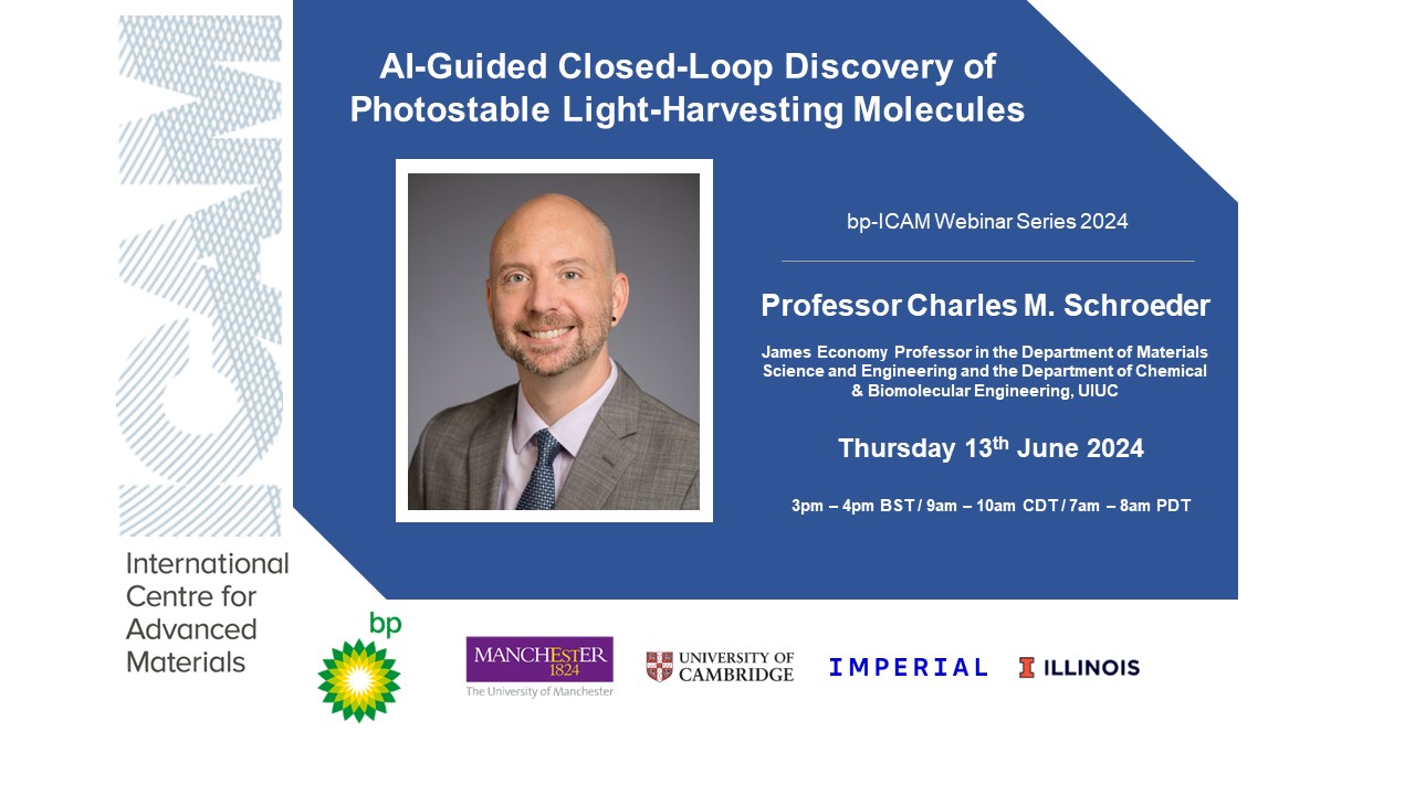 Professor Charles Schroeder – AI-Guided Closed-Loop Discovery of Photostable Light-Harvesting ...